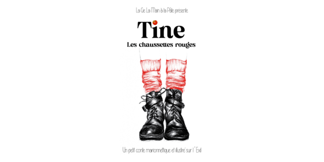 "Tine, les chaussettes rouges", spectacle au Théâtre des Préambules ...